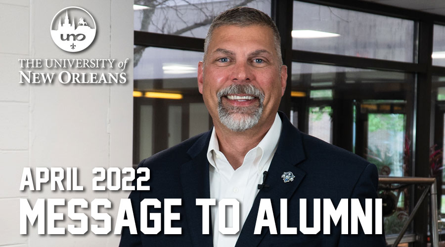 President's Message | The University of New Orleans